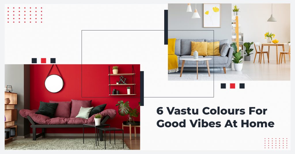 6 Vastu-Approved Colours for the Best Vibe at Home
