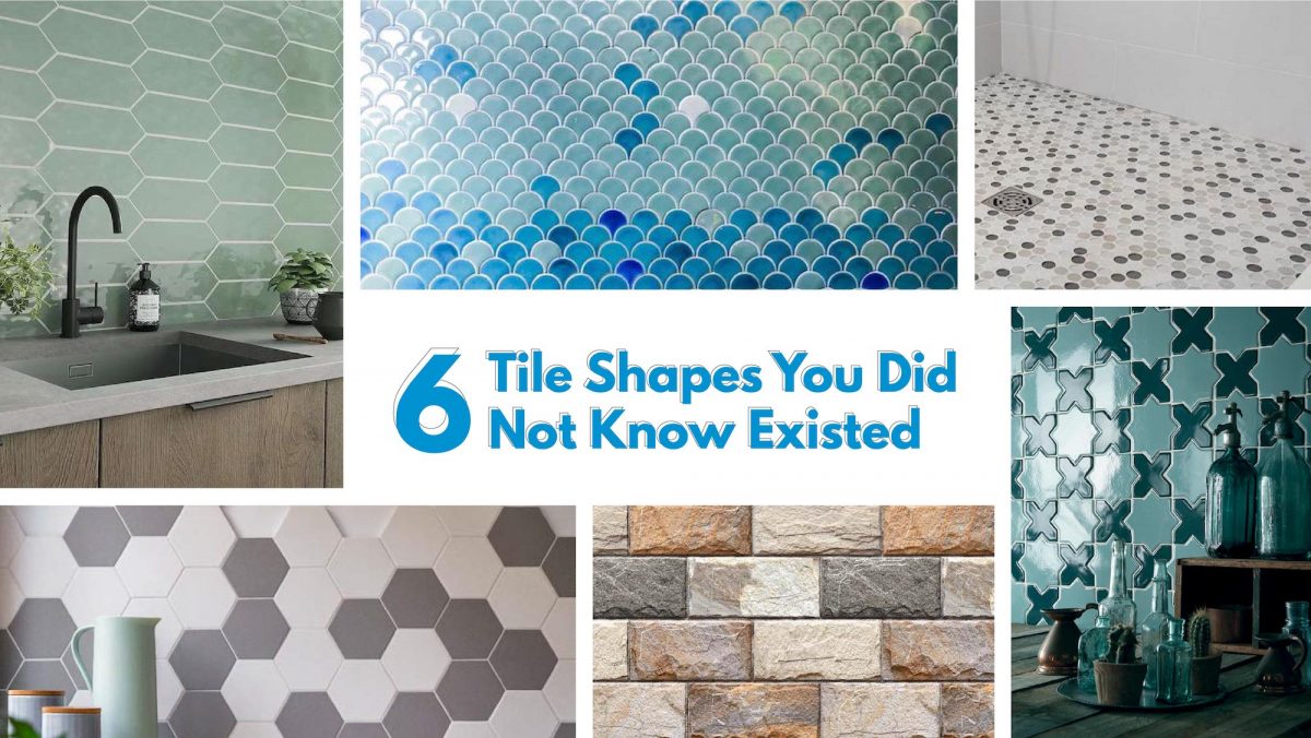 6 Tile Shapes You Did Not Know Existed